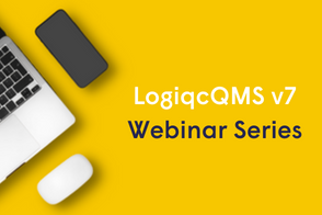 Get Ready for LogiqcQMS v7 - Logiqc